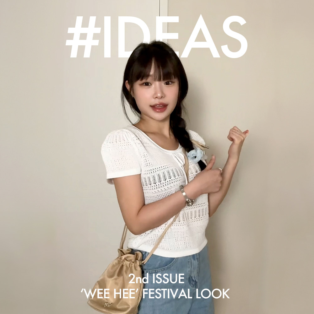 WEE HEE FESTIVAL LOOK